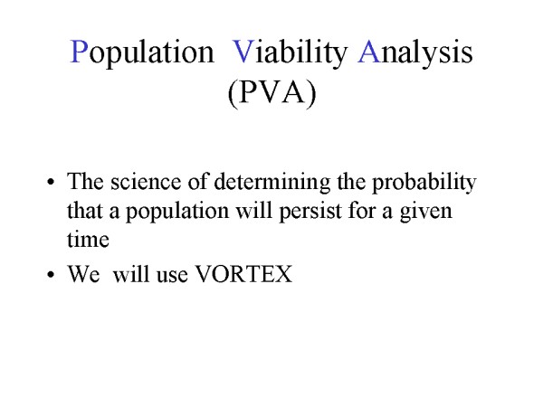 Population Viability Analysis Pva